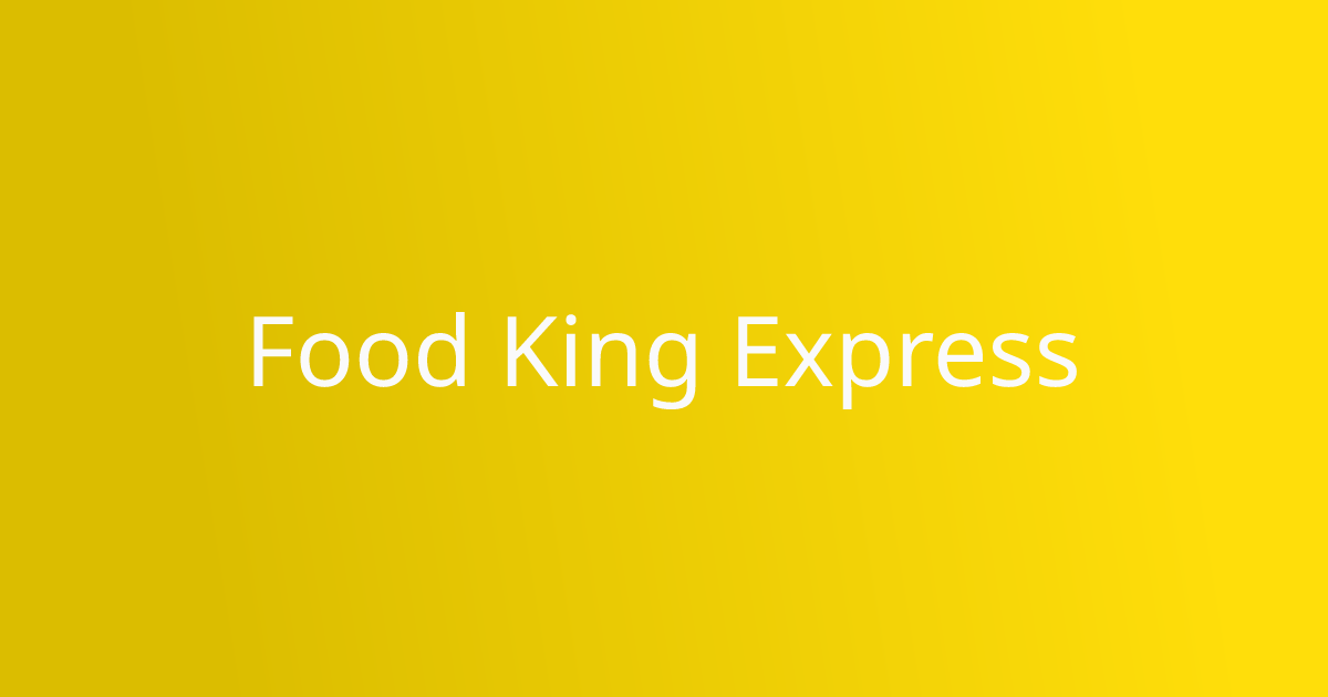 Food King Express | Best asian fusion in Hauppauge, NY | Order Online